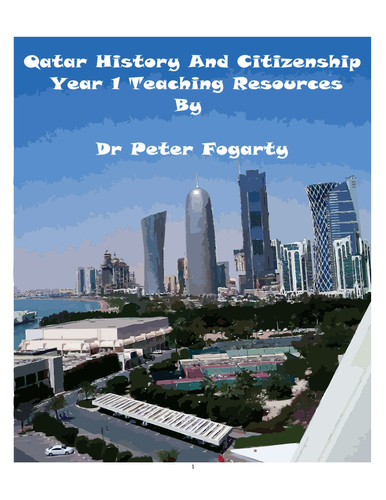 Year 1 Qatar History And Citizenship - 39 Weekly Lesson Plans And ...