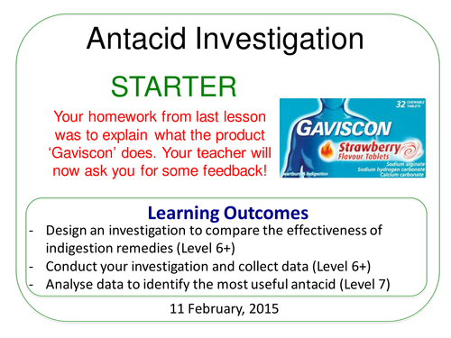 Year 7: Antacid Investigation (Understanding Chemical Changes 7.4 ...