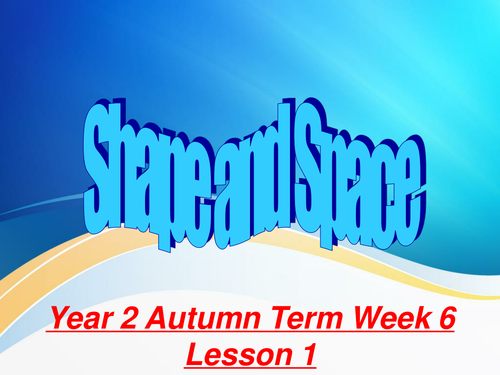 Year 2 Autumn Term Week 6 Numeracy Lessons - Shape and space | Teaching ...