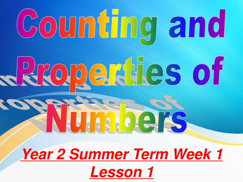 year-2-summer-term-week-1-counting-and-properties-of-numbers-teaching