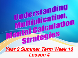 Year 2 Summer Term Week 10 - Understanding Multiplication and Division ...
