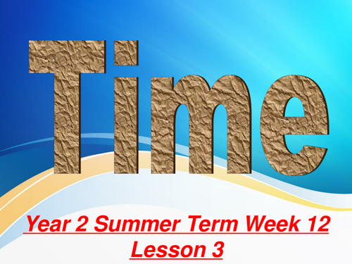 Year 2 Summer Term Week 12 Time and Capacity | Teaching Resources
