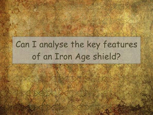 Iron Age Warriors: Shields (DT / History - KS2) | Teaching Resources