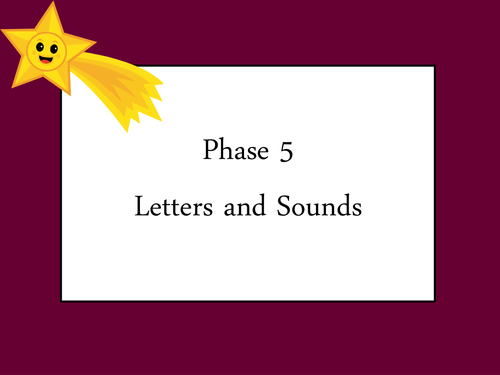 PHASE 5 LETTERS AND SOUNDS | Teaching Resources