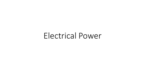 Physics: Electrical power | Teaching Resources Physics: Electrical power | Teaching Resources