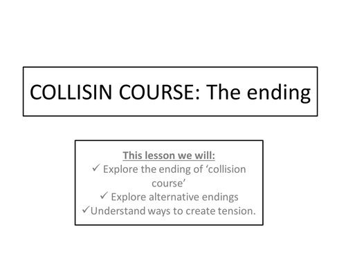 Collision Course Play | Teaching Resources