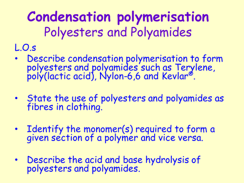 A2 Condensation polymers | Teaching Resources