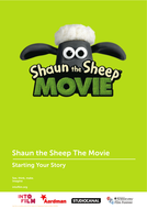Shaun the Sheep The Movie - Starting Your Story | Teaching Resources