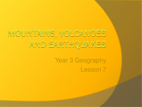Mountains, Volcanoes and Earthquakes PowerPoints | Teaching Resources
