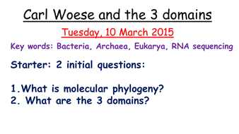 Carl Woese and the 3 domains | Teaching Resources