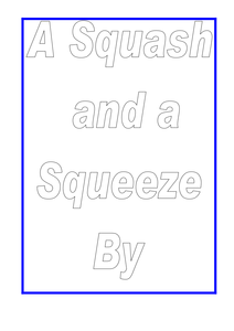 A Squash and a Squeeze Resource Pack by bestprimaryteachingresources ...