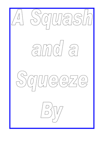 A Squash and a Squeeze Resource Pack by bestprimaryteachingresources ...