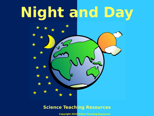 Night and Day - PowerPoint Presentation and Worksheet | Teaching Resources