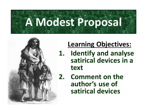 Satire: A Modest Proposal (Jonathan Swift) | Teaching Resources