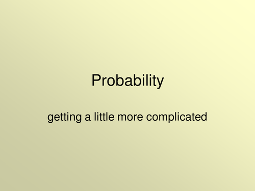 Maths Probability in KS3 and KS4 - everything up to GCSE Higher ...
