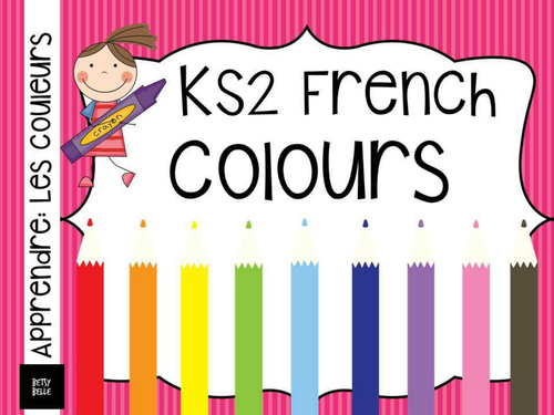 Les Couleurs French Colours | Teaching Resources