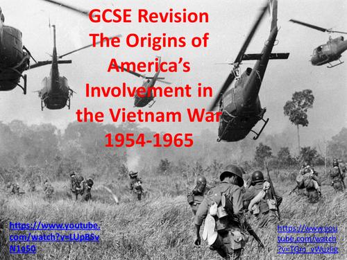 Origins of US Involvement in the Vietnam War 1954-1965 | Teaching Resources