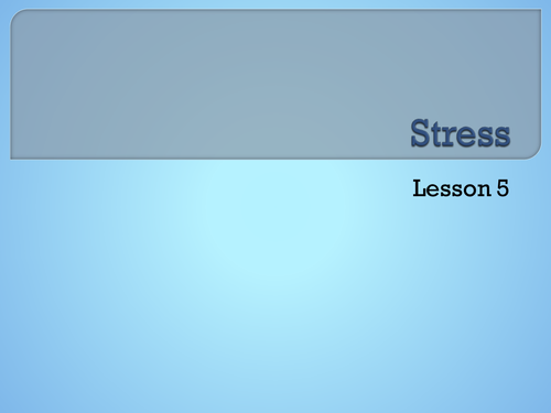 AS PSYCHOLOGY STRESS UNIT | Teaching Resources