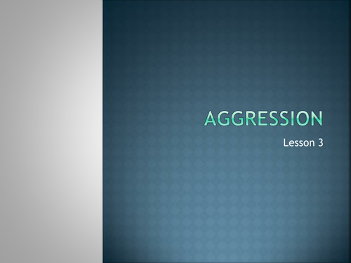 PSYCHOLOGY A2 AGGRESSION | Teaching Resources