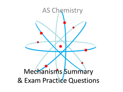 A Level Chemistry Mechanisms Revision and Practice | Teaching Resources