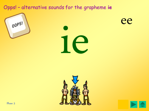 Phase 5 alternative pronunciation of 'ie' [ee sound as in pixie ...