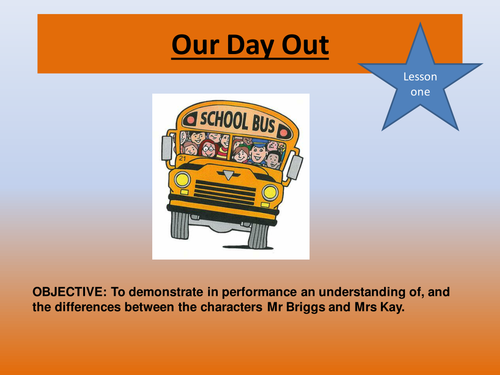 "Our Day Out" Willy Russell DRAMA KS3 SOW | Teaching Resources