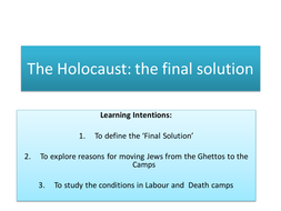 The Holocaust: The Final Solution | Teaching Resources