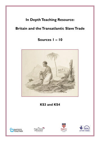 Britain and the Transatlantic Slave Trade: Investigation | Teaching ...