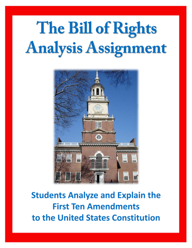 Analyze U.S. Amendments (Bill of Rights) Assignment - Constitution ...