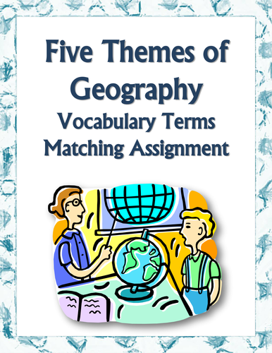 Five Themes, Geography - Vocabulary Match Assignment & 3 Puzzles ...