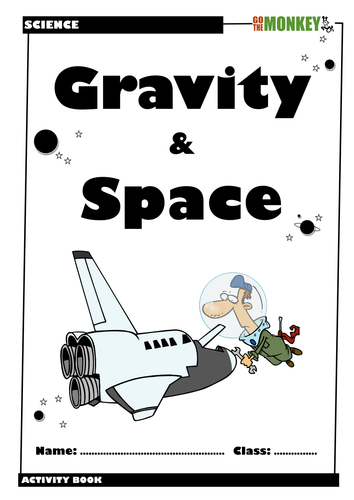 Space and Gravity | Teaching Resources