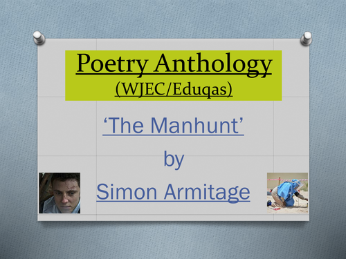 Mini Poetry Scheme: 'The Manhunt' Simon Armitage WJEC/Eduqas | Teaching ...
