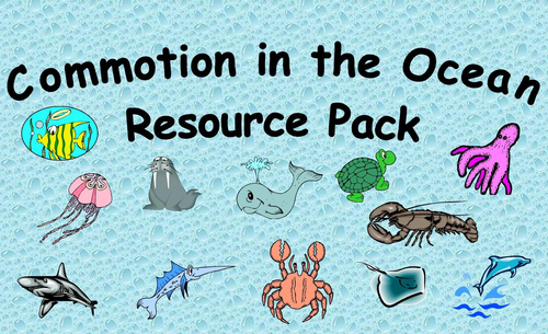 Commotion in the Ocean Resource Pack | Teaching Resources