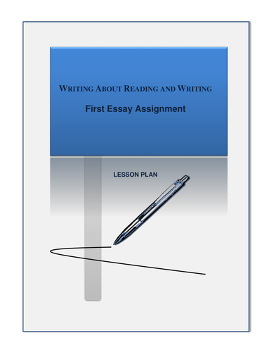 Writing About Reading And Writing: EDITABLE First Writing Assignment ...