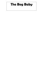 Kindergarten Literacy Unit using 'Bog Baby' | Teaching Resources