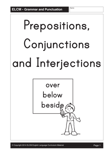 Prepositions, Conjunctions and Interjections | Teaching Resources