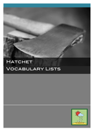 Hatchet - Vocabulary Lists ~ Chapter-by-chapter | Teaching Resources