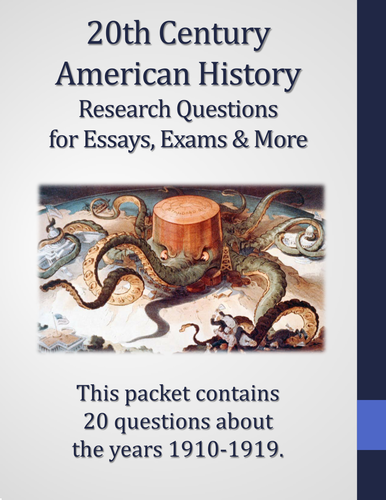 20th Century American History - 1910-1919 - 20 Research Questions ...