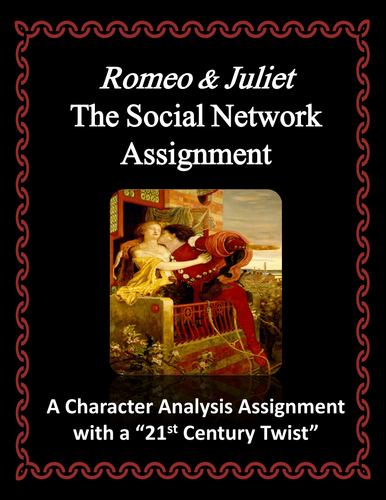 Romeo & Juliet Social Network - Character Analysis Assignment ...