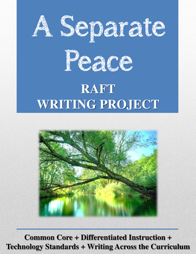 A Separate Peace RAFT Writing Project + Rubric | Teaching Resources