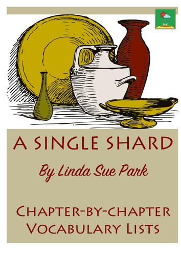 A Single Shard - LINDA SUE PARK ~ BUNDLE | Teaching Resources