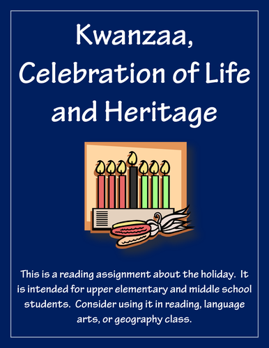 Kwanzaa, Celebration of Heritage Reading Assignment + Critical Thinking ...