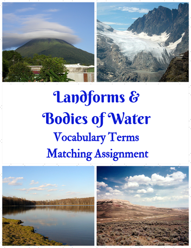 Landforms & Bodies of Water - Vocabulary Matching Assignment + 6 ...