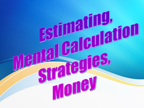 Year 2 Summer Term Week 9 Rounding, Estimating, Mental Calculation ...