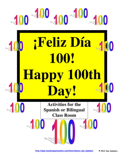 100th Day Activities for the Spanish or Bilingual Classroom | Teaching ...