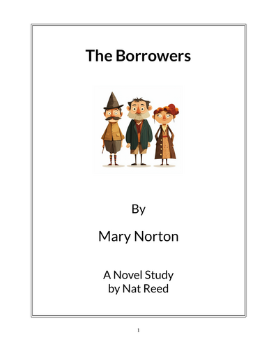 The Borrowers by Mary Norton - (Lesson Plan) | Teaching Resources