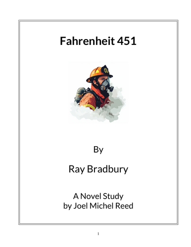Fahrenheit 451 by Ray Bradbury * (Lesson Plan) | Teaching Resources