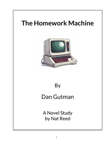 The Homework Machine by Dan Gutman - (Lesson Plan) | Teaching Resources