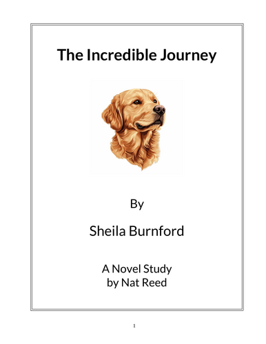 The Incredible Journey by Sheila Burnford - (Lesson Plan) | Teaching ...