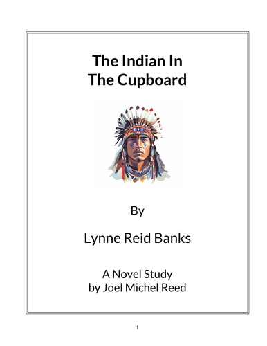 The Indian In The Cupboard by Lynne Reid Banks * (Lesson Plan ...
